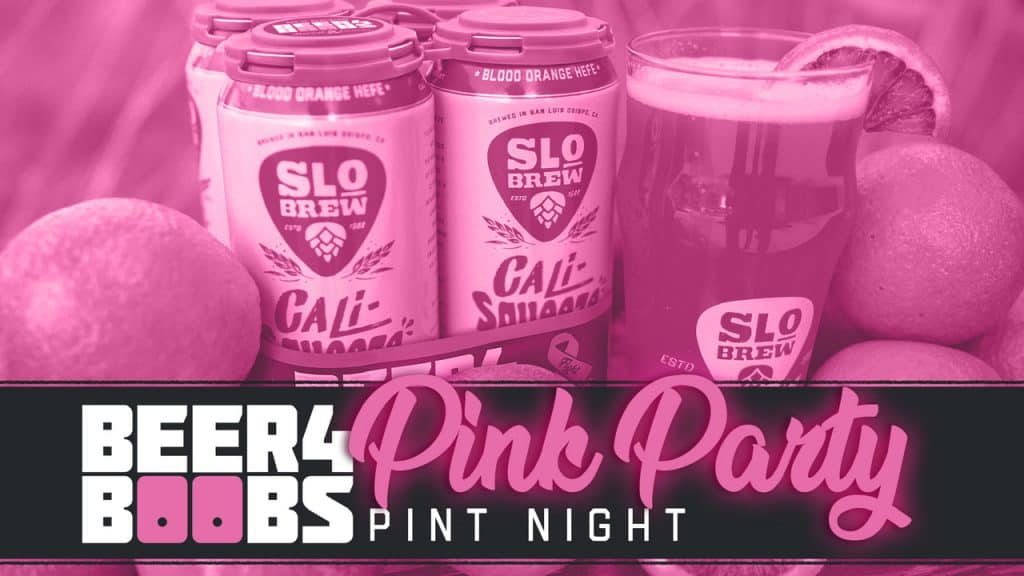 Beers For Boobs Pink Party_SLO Brew | San Luis Obispo Chamber of Commerce