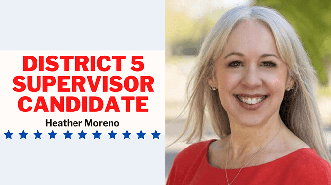 Heather Moreno | District 5 Supervisor Candidate