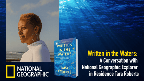 Written in the Waters: A Conversation with National Geographic Explorer ...